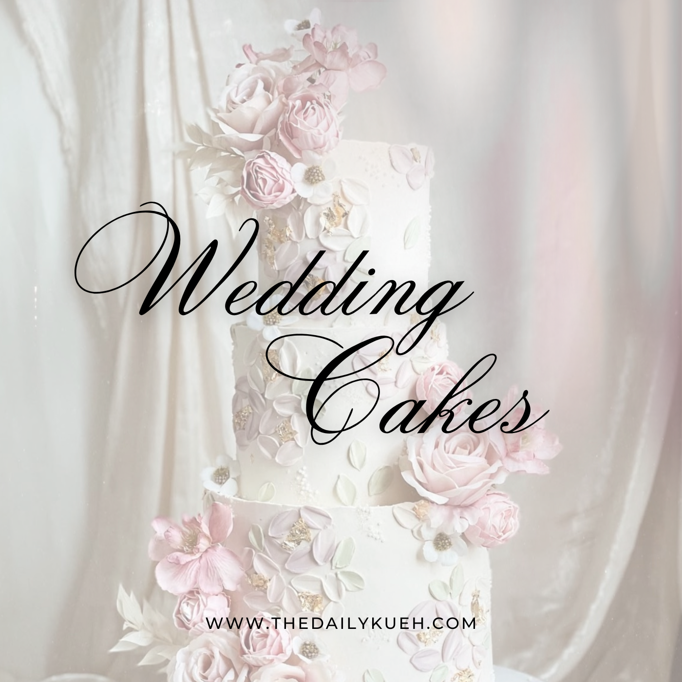 Wedding Cakes – The Daily Kueh